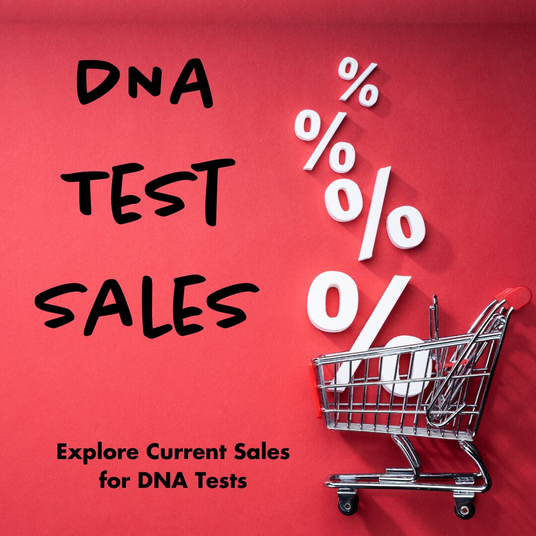 DNA Test Sales - Your DNA Guide - Diahan Southard